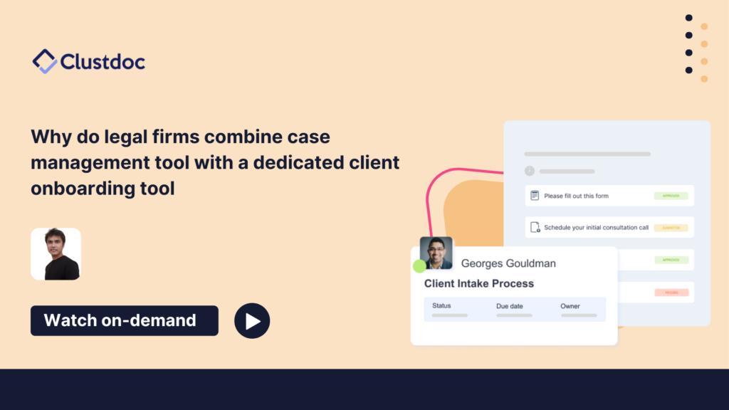 6 key client Intake process steps to boost efficiency